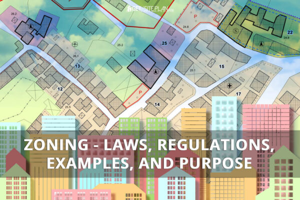 Zoning - Laws, Regulations, Examples, and Purpose - Get A Site Plan